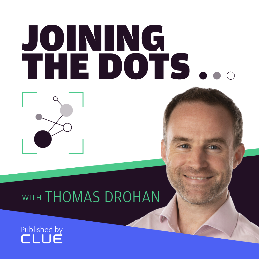 Joining the Dots with Thomas Drohan - Clue